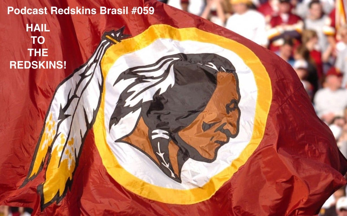 Podcast Redskins Brasil 059: HTTR! - Fumble na Net | FN Network 🌐