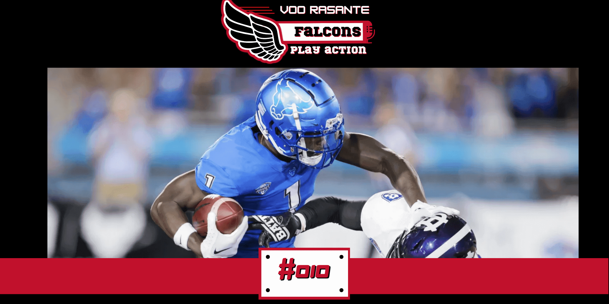 Voo Rasante #010 - Classe de UDFA's dos Falcons de 2023 - Fumble na Net ...