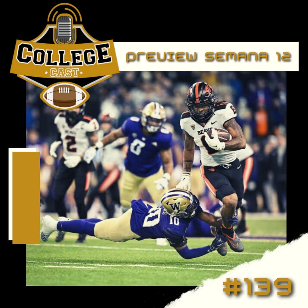 CollegeCast #139: Consagração e redenção! (Preview Week 12) - Fumble na ...